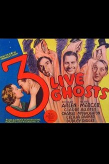 Discover Three Live Ghosts online at FilmDoo