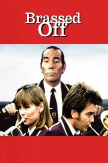 Discover Brassed Off online at FilmDoo