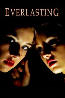 Discover Everlasting online at FilmDoo