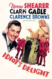 Discover Idiot's Delight online at FilmDoo